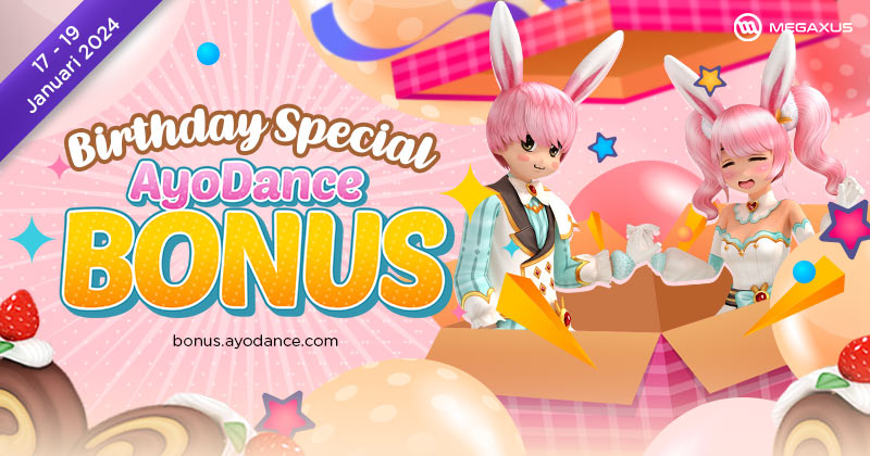 AyoDance Birthday Bonus 2024 - Audition AyoDance